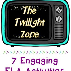 The Twilight Zone: "To Serve Man" ELA Activities - Feel Good Teaching