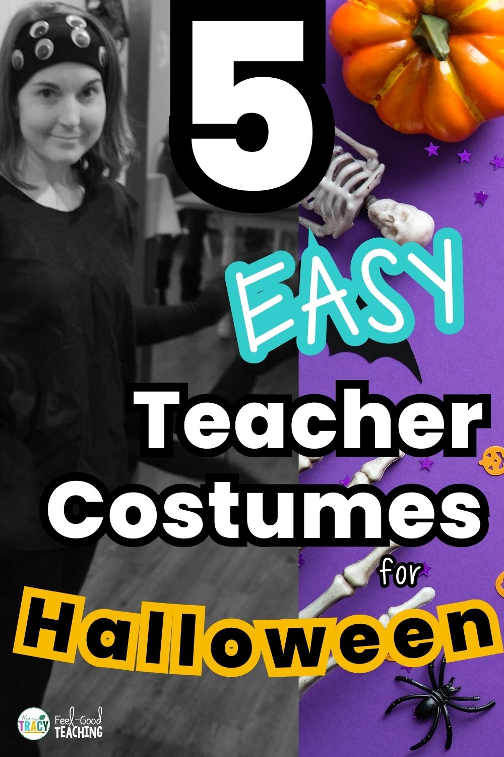5 Easy Halloween Costumes for Teachers - Feel Good Teaching