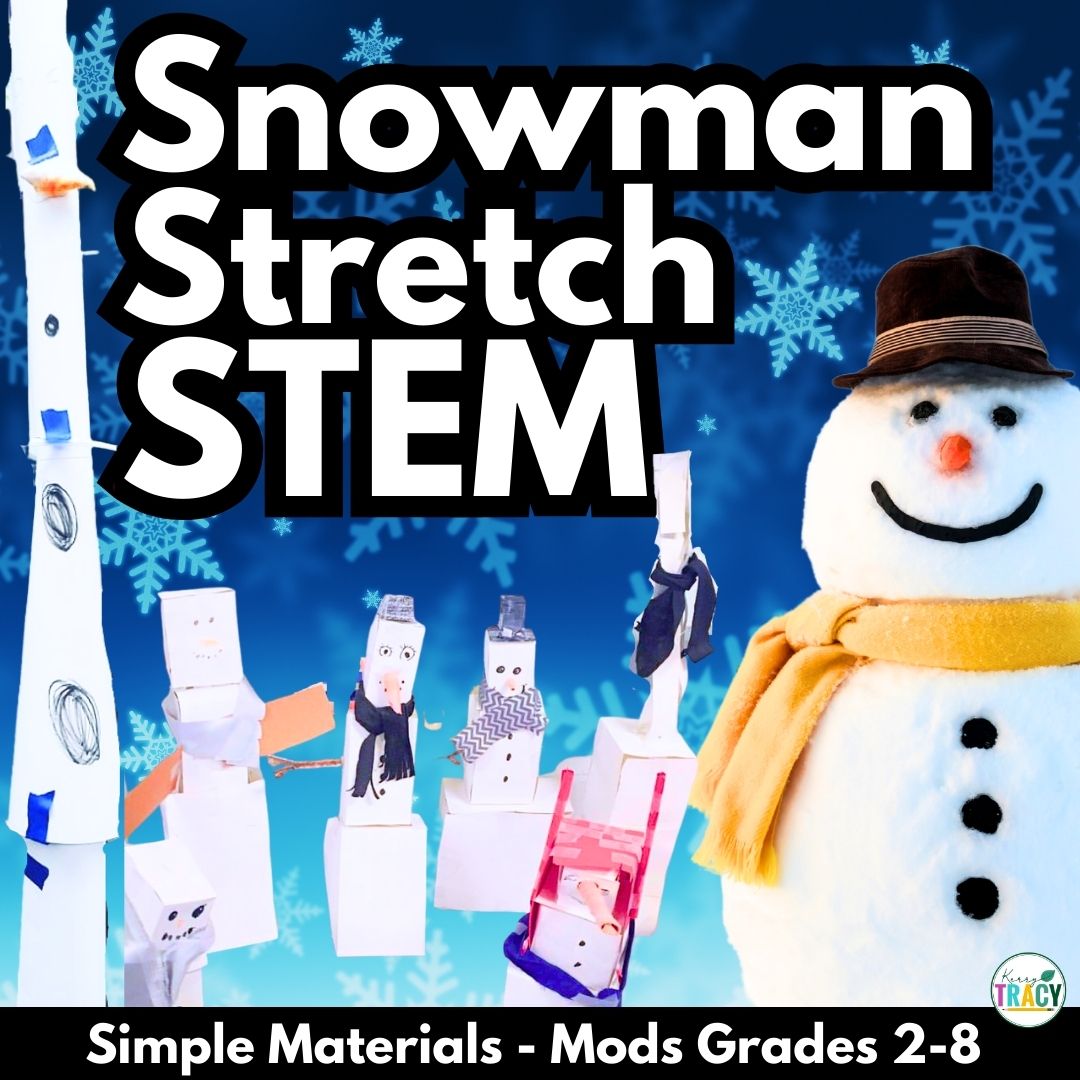 Superb Snowman STEM Activity: Snowman Stretch - Feel Good Teaching